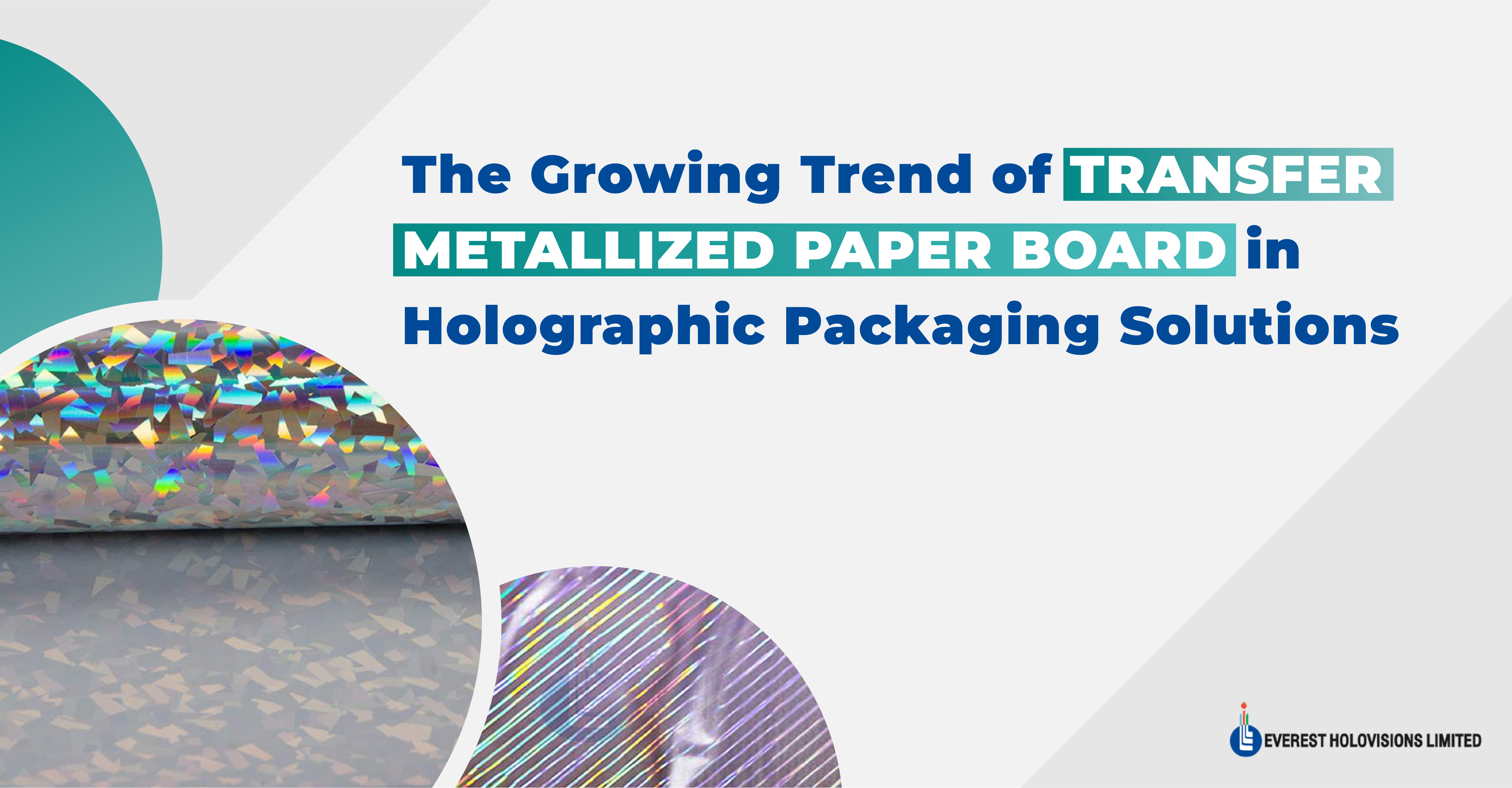 The Growing Trend of Transfer Metallized Paper Board in Holographic ...